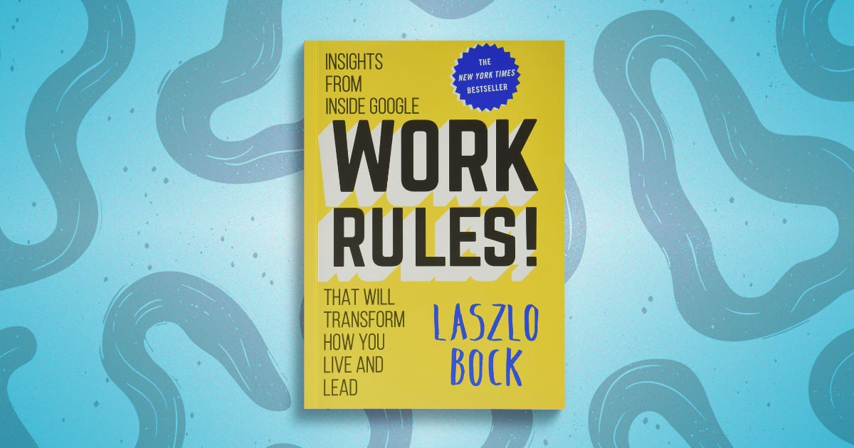 5 Powerful Insights from Google That Will Transform Your HR Practices
